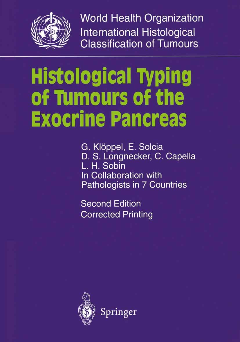 Histological Typing of Tumours of the Exocrine Pancreas (WHO. World Health Organization. International Histological Classification of Tumours)