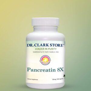 Dr. Clark Pancreatin 8X Enzyme Supplement 500mg | Several Digestive Aids Formulas Promotes Proteins, Fat | Carbohydrates Healthy Supports Optimal Digestion - 100 Gelatin Capsules