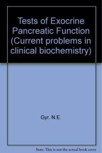 tests of exocrine pancreatic function (current problems in clinical biochemistry)