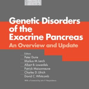 Genetic Disorders of the Exocrine Pancreas: An Overview (Update of Pancreatology, 2001, 5)