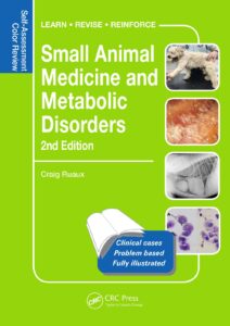 small animal medicine and metabolic disorders: self-assessment color review (veterinary self-assessment color review series)