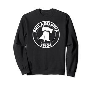 19104 zip code philly neighborhood philadelphia liberty bell sweatshirt