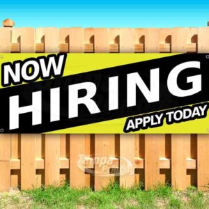 Now Hiring Apply Today Banner 13 oz | Non-Fabric | Heavy-Duty Vinyl Single-Sided With Metal Grommets