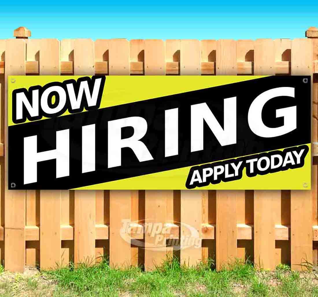 Now Hiring Apply Today Banner 13 oz | Non-Fabric | Heavy-Duty Vinyl Single-Sided With Metal Grommets