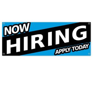 now hiring apply today banner 13 oz | non-fabric | heavy-duty vinyl single-sided with metal grommets