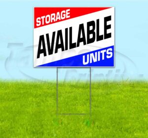 storage units available (18" x 24") yard sign, quantity discounts, multi-packs, includes metal step stake, bandit sign