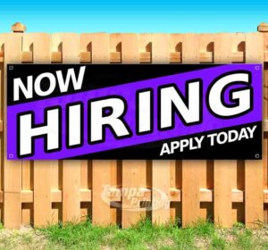 now hiring apply today banner 13 oz | non-fabric | heavy-duty vinyl single-sided with metal grommets