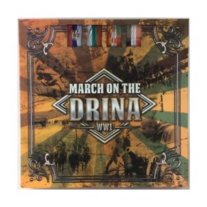 giga mech games march on the drina - an exciting strategy board game set in the ww1 balkan peninsula theatre.