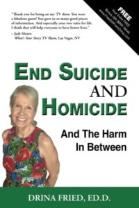 end suicide & homicide: and the harm in between