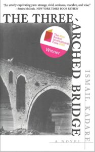 the three-arched bridge: a novel