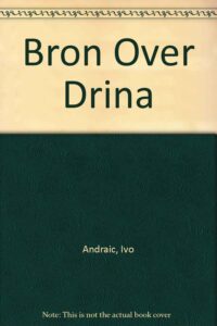 bron over drina