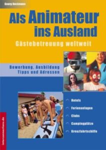 als animateur ins ausland