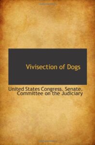 vivisection of dogs