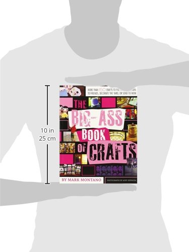 The Big-Ass Book of Crafts