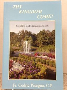 thy kingdom come!