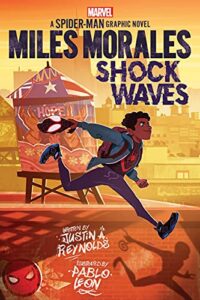 miles morales: shock waves (original spider-man graphic novel)