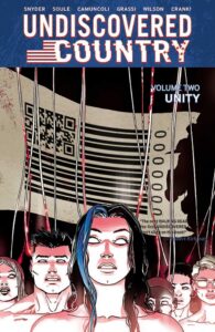 undiscovered country, volume 2: unity (undiscovered country, 2)