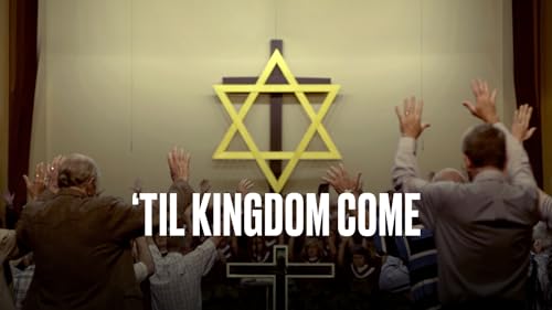 ‘Til Kingdom Come