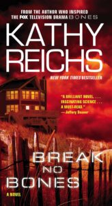 break no bones: a novel (temperance brennan book 9)