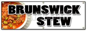 72" brunswick stew banner sign hearty southern style homemade slow cooked