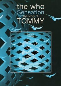 sensation: the story of the who's tommy