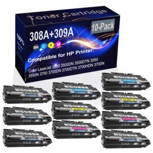 10-pack (4bk+2c+2y+2m) compatible high yield 308a 309a (q2670a q2671a q2672a q2673a) printer toner cartridge use for hp 3500 3500dn 3500dtn 3550 3550n 3700 3700dn printers