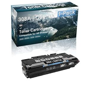 1-pack (black) compatible high capacity 308a | q2670a toner cartridge use for hp 3500 3500n 3550 3550n printer