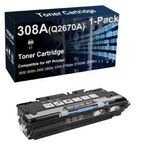 1-pack compatible 308a q2670a laser printer toner cartridge (black) used for hp 3500 3500n 3550 3550n 3700 3700dn 3700dtn 3700n printer (high yield)