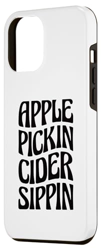 iPhone 14 Pro Max Apple Pickin Cider Sippin Case