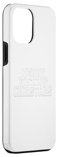 iPhone 14 Pro Max Merry Fucking Christmas Santa Holiday Mayhem Scrooge Ho Ho Case