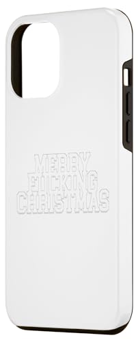 iPhone 14 Pro Max Merry Fucking Christmas Santa Holiday Mayhem Scrooge Ho Ho Case