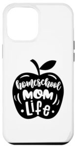 iphone 14 pro max homeshcool mother life funny cute apple mom teacher case