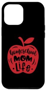 iphone 14 pro max homeshcool mother life funny cute apple mom teacher case