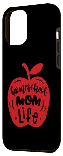 iPhone 14 Pro Max Homeshcool Mother Life Funny Cute Apple Mom Teacher Case