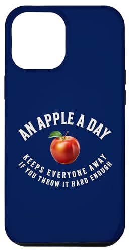 iPhone 14 Pro Max An Apple A Day Keeps Everyone Away If I Throw It Humorous Case