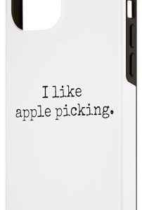 iPhone 14 Pro Max I like apple picking Autumn Family Apple Picking Season Case