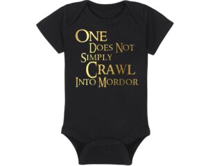 lotr baby onesie - one does not simply crawl into mordor (3-6 month - black fabric - gold design)