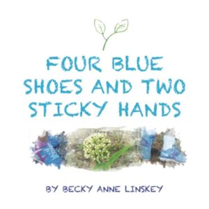 four blue shoes and two sticky hands