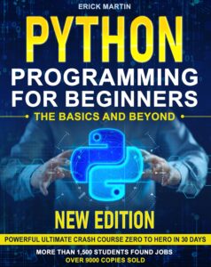 python programming for beginners: powerful ultimate crash course zero to hero in 30 days