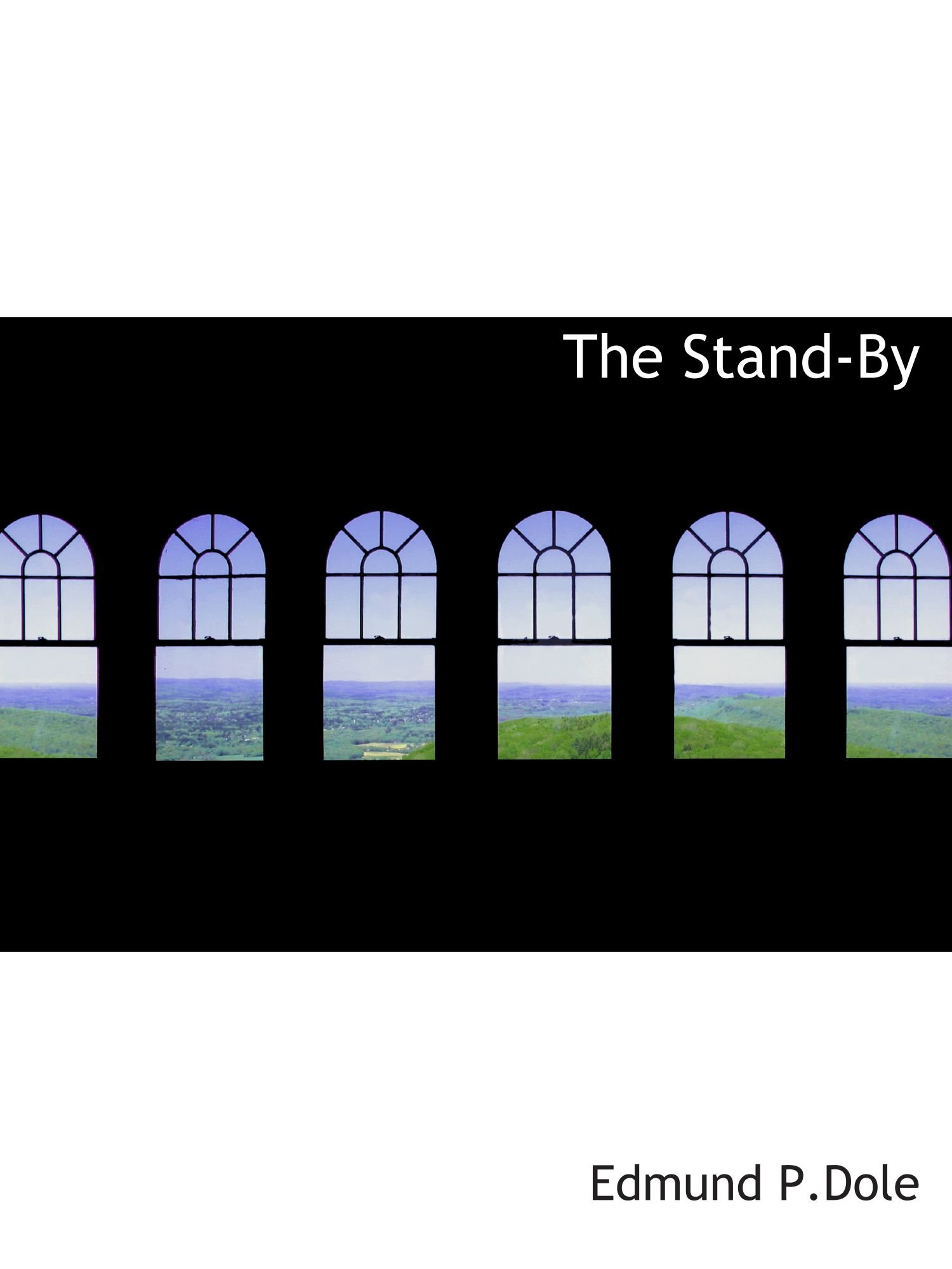 The Stand-By