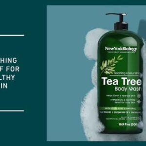 New York Biology Tea Tree Body Wash for Men and Women - Moisturizing Body Wash Helps Soothe Itchy Skin, Jock Itch, Athletes Foot, Nail Fungus, Eczema, Body Odor and Ringworm - 16.9 Fl Oz