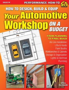 how to design, build & equip your automotive workshop on a budget