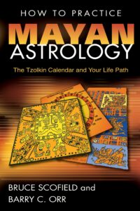 how to practice mayan astrology: the tzolkin calendar and your life path