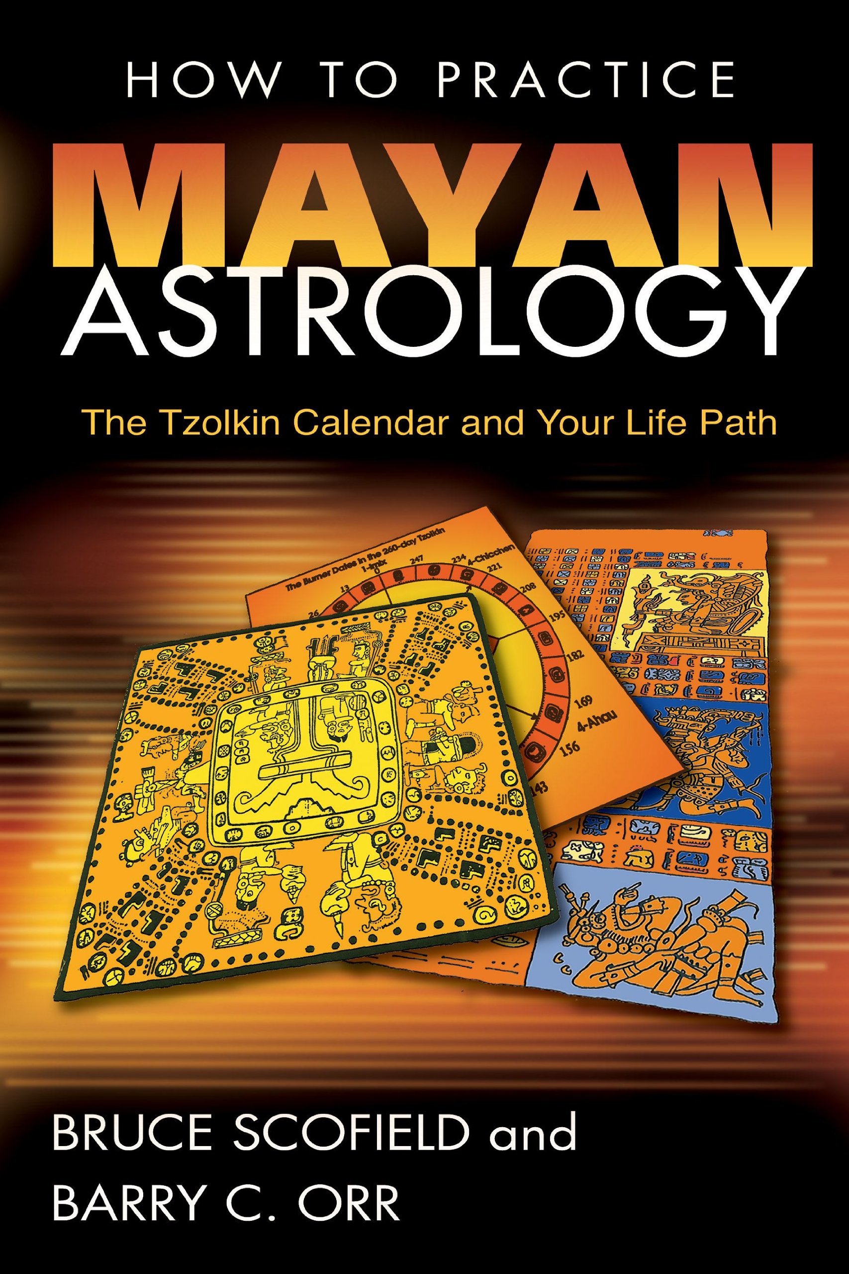 How to Practice Mayan Astrology: The Tzolkin Calendar and Your Life Path