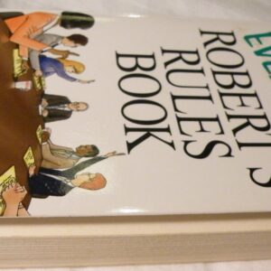 The Everything Robert's Rules Book: All you need to organize and conduct a meeting