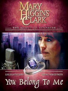 mary higgins clark's: you belong to me