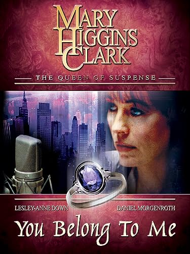 Mary Higgins Clark's: You Belong to Me