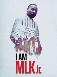 i am mlk jr.