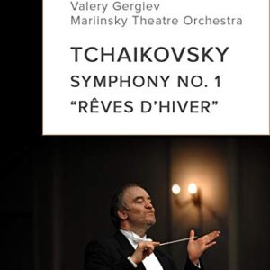 Tchaikovsky, Symphony No. 1 'Rêves d'hiver' - Valery Gergiev, Mariinsky Theater Orchestra