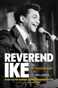 reverend ike: an extraordinary life of influence